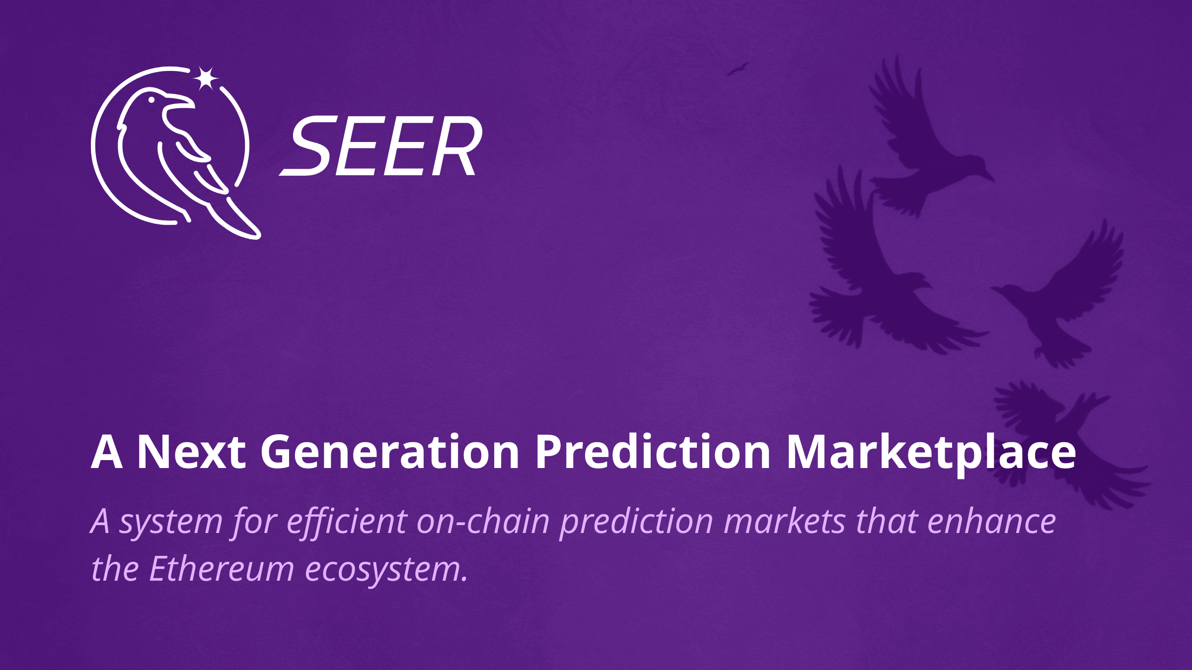 Seer | A Next Generation Prediction Marketplace